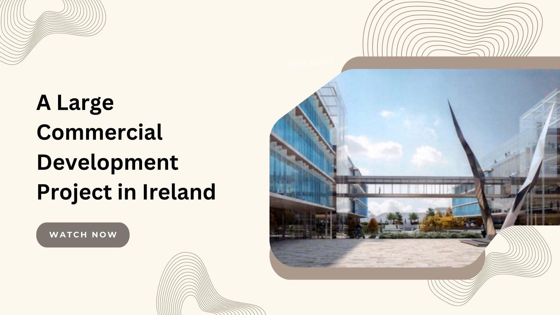 Large Commercial Development in Ireland - Pan Gulf Technologies ...