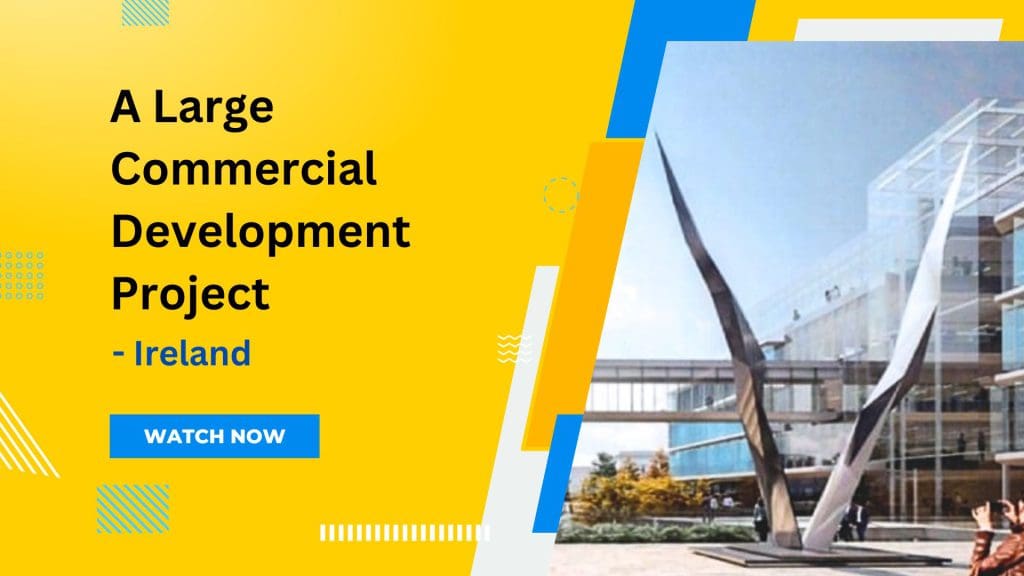 Large Commercial Development in Ireland - Pan Gulf Technologies ...