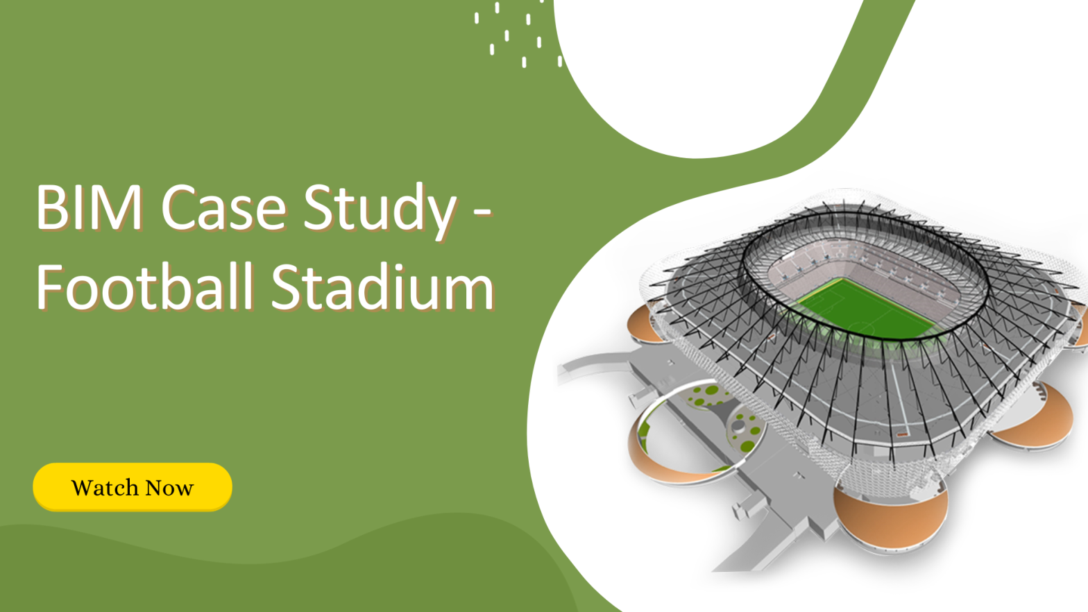 BIM Case Study - Football Stadium Project - Pan Gulf Technologies ...